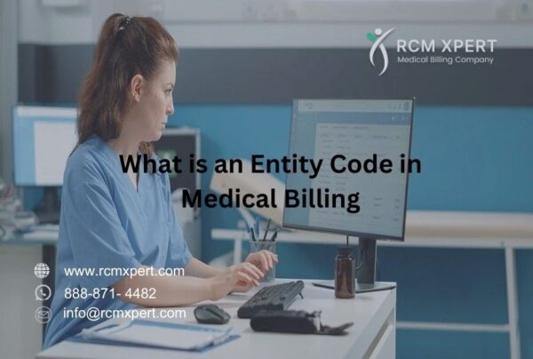 What is an Entity Code in Medical Billing - RCM Xpert