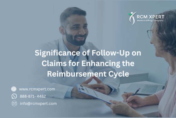 Significance of Follow-Up on Claims for Enhancing the Reimbursement ...